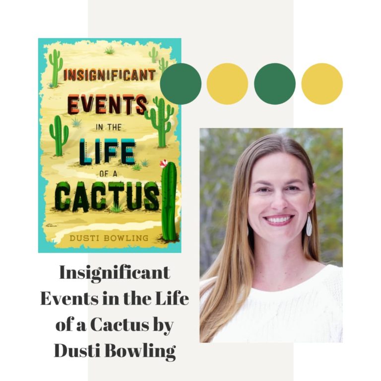 Insignificant Events in the Life of a Cactus (Aven Green #1) by Dusti ...