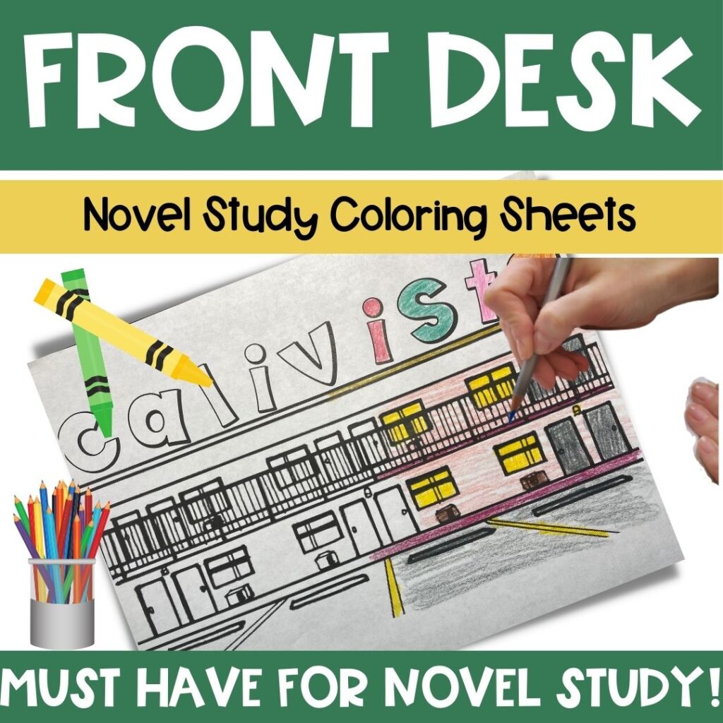 Front Desk Novel Study Coloring Sheets Helps Students with Focus ...