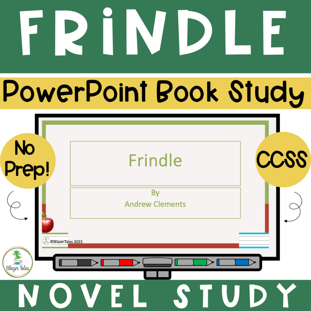 Frindle Novel Study PowerPoint - Blazer Tales