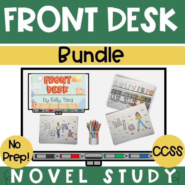 Front Desk Novel Study PowerPoint & Coloring Sheets Bundle Reading ...